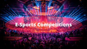 What are the types of eSports competitions - games and venues.